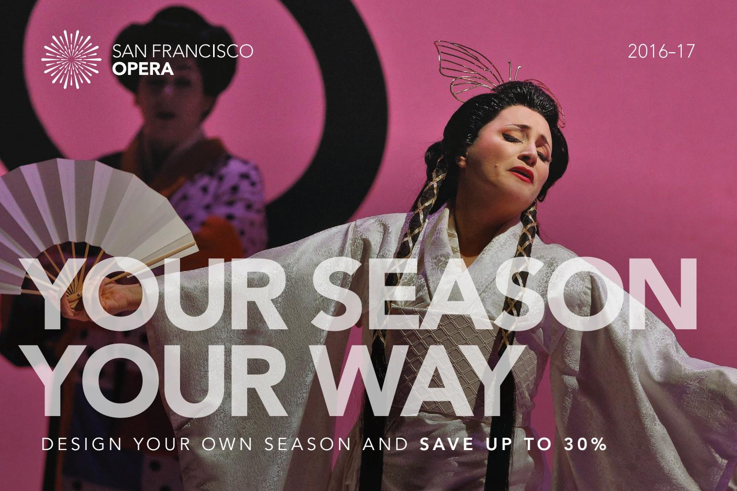 San Francisco Opera 2016-17 Design Your Own Brochure by San Francisco ...