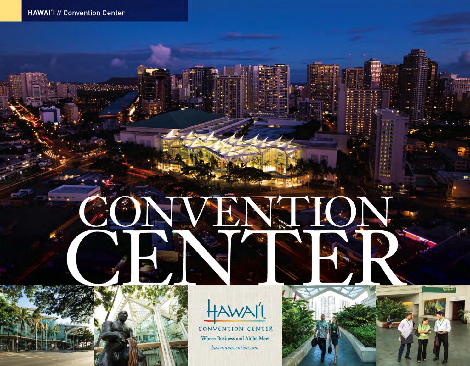 Meet Hawaii 2016 Convention Center by Morris Media Network - Issuu