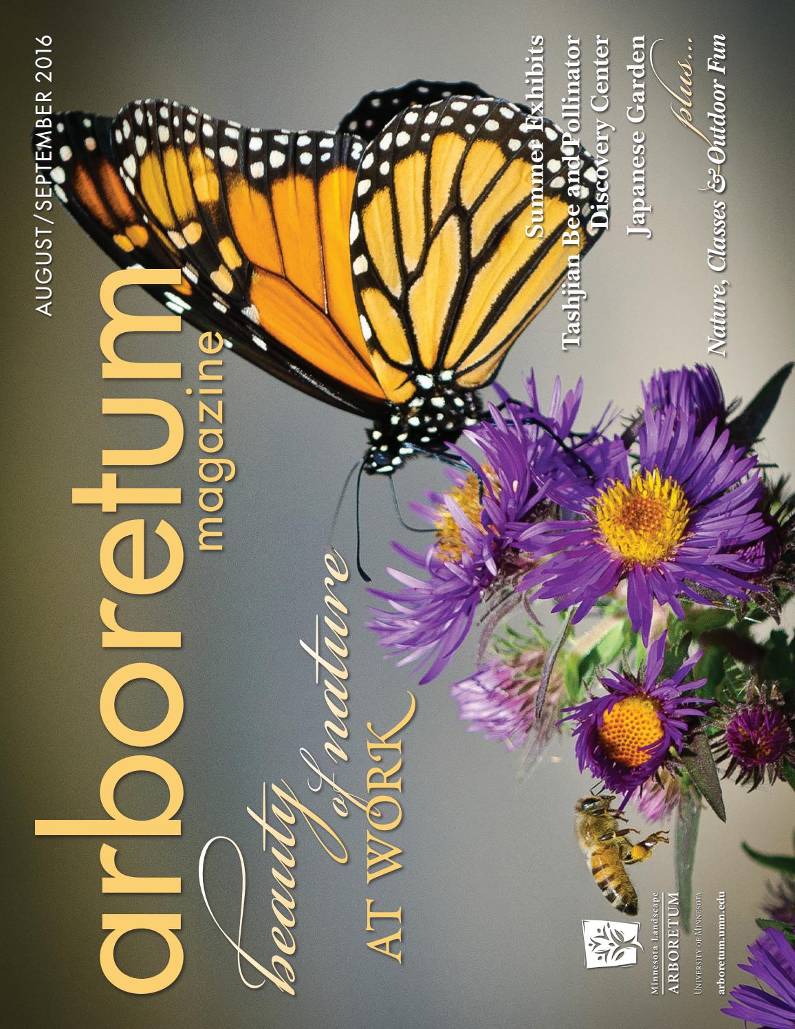 MN Arboretum Magazine Aug Sept 2016 by Minnesota Landscape Arboretum ...