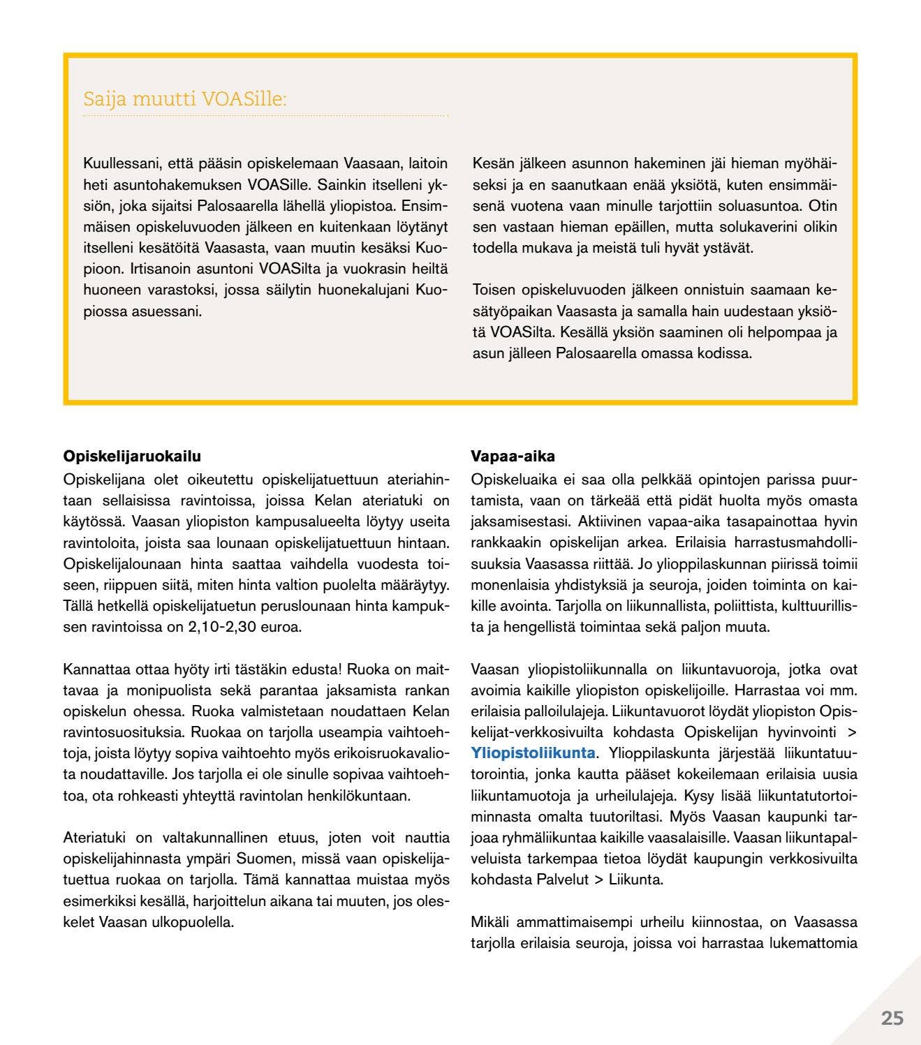 Vaasan yliopiston uuden opiskelijan ABC 2016 by University of Vaasa - Issuu