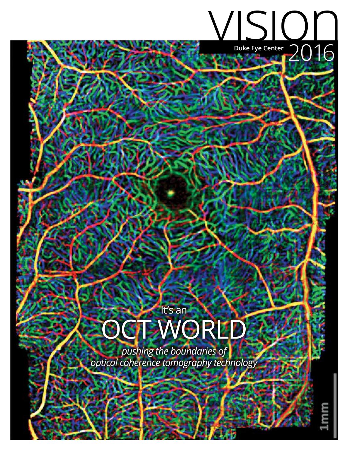 2016 VISION Magazine by Duke Eye Center - VISION magazine - Issuu