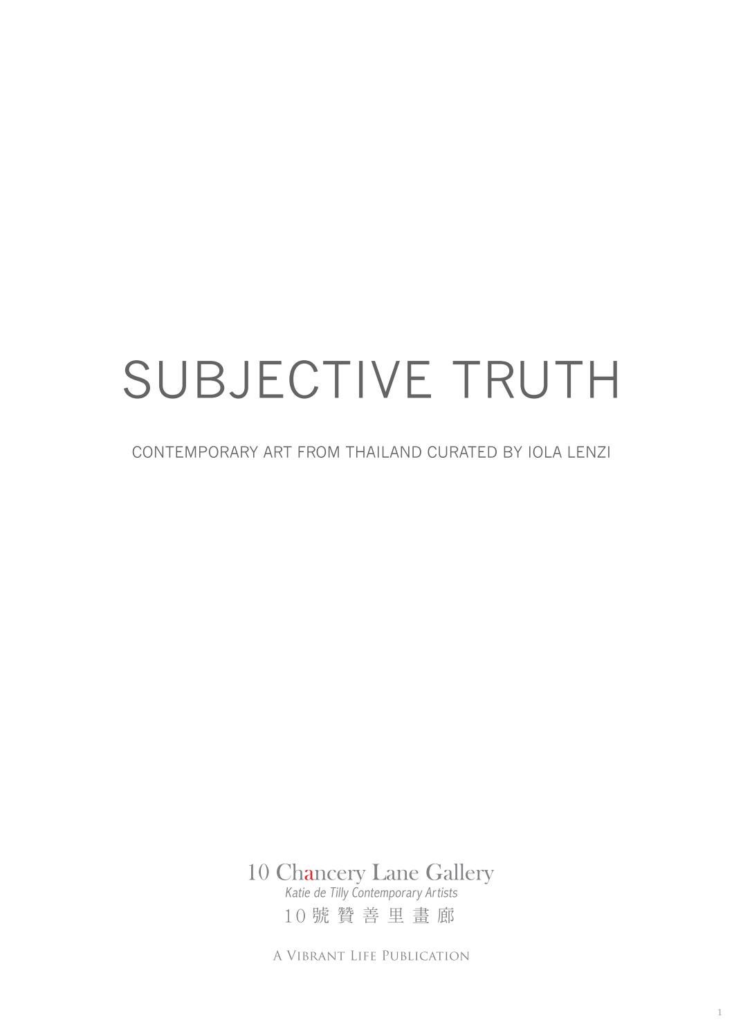 Subjective Truth Thai catalogue by 10 Chancery Lane Gallery - Issuu