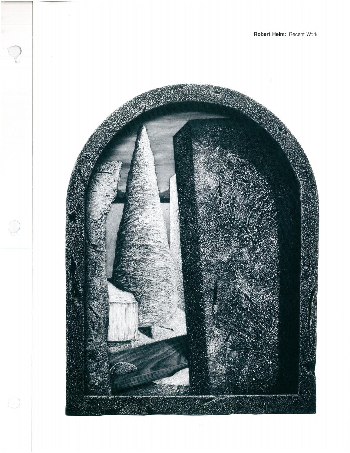 Robert Helm: Recent Work by Contemporary Arts Museum Houston - Issuu