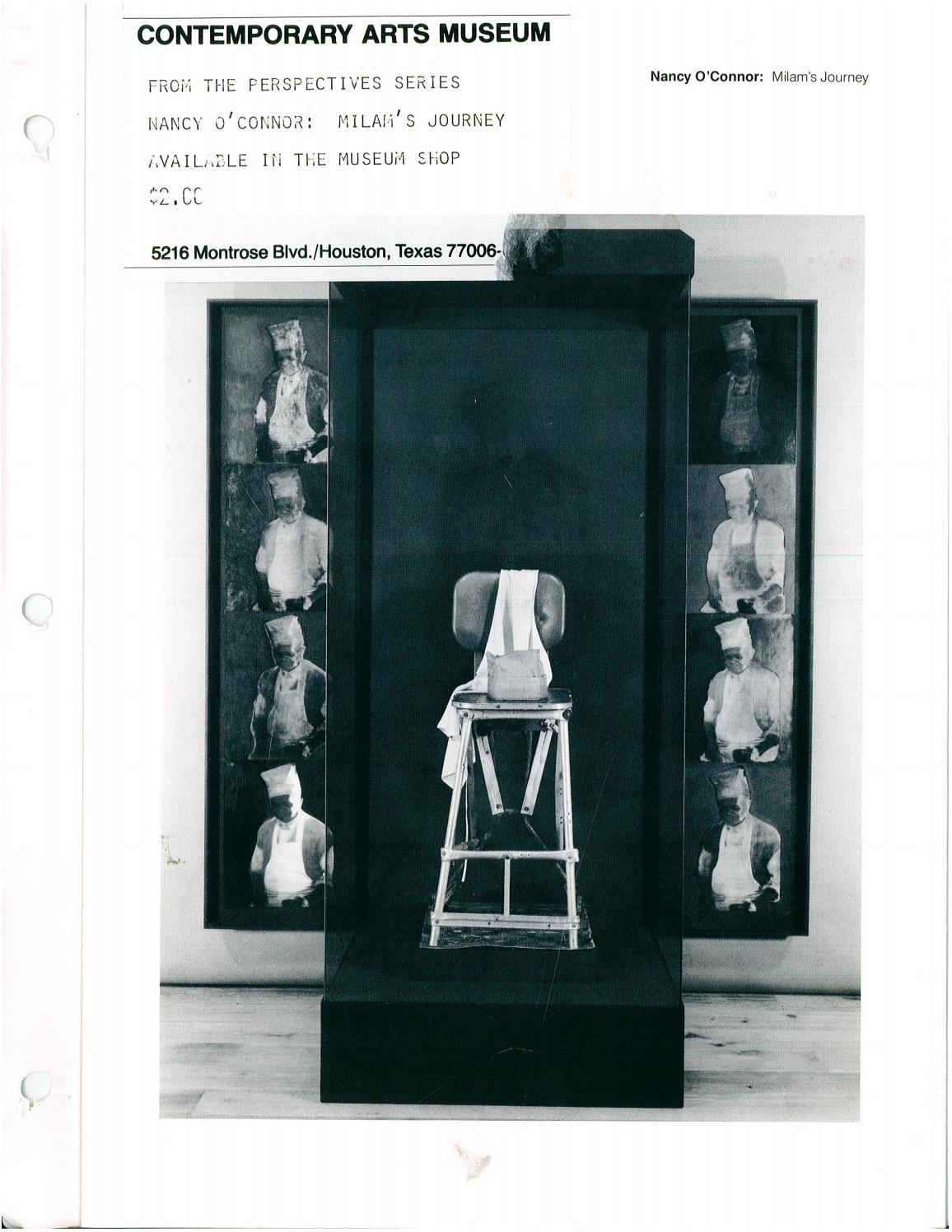 Nancy O'Connor: Milam's Journey by Contemporary Arts Museum Houston - Issuu