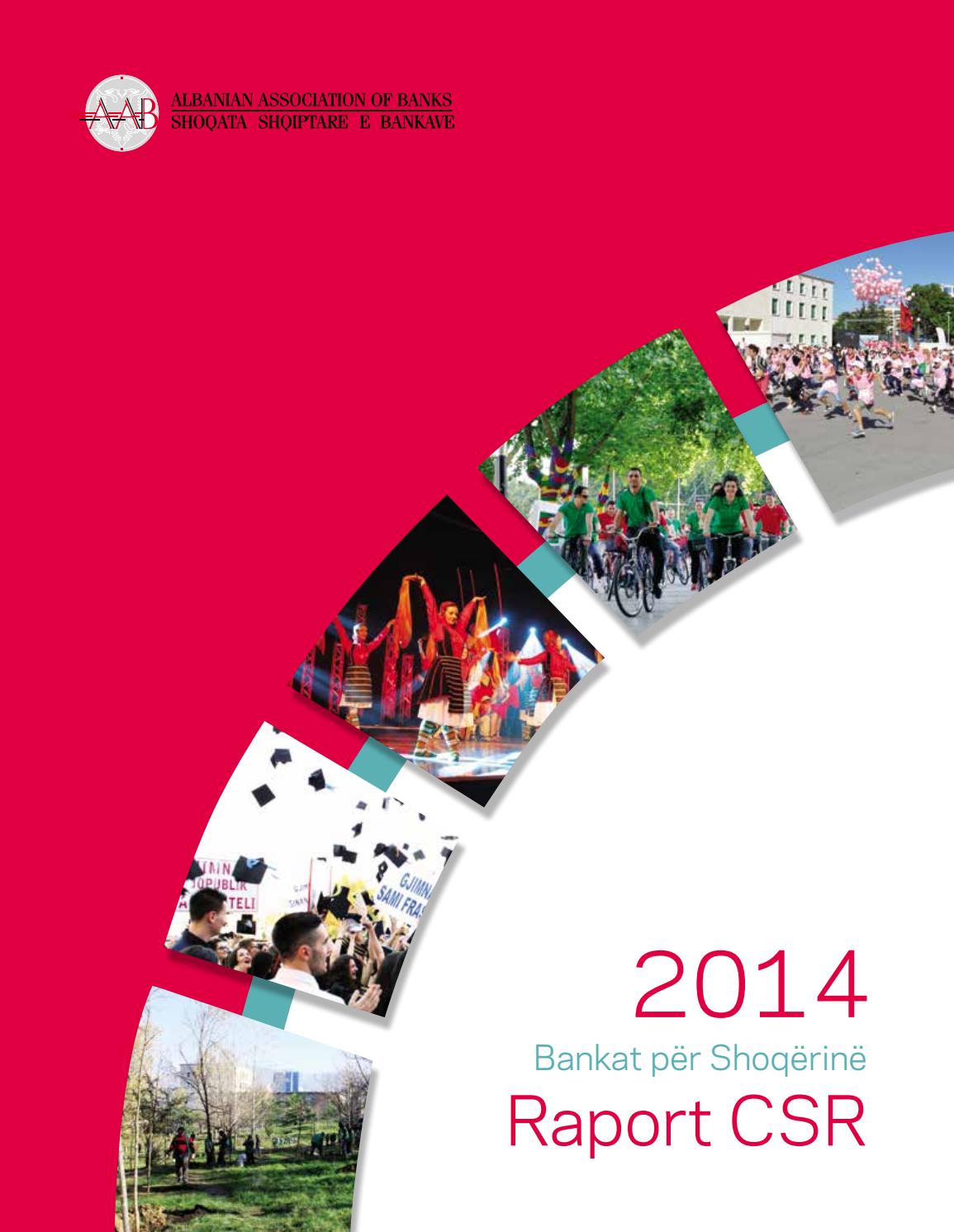 Raporti CSR 2014 - Bankat për Shoqërinë by Shoqata Shqiptare Bankave ...