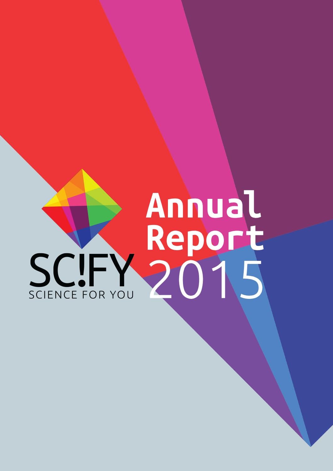 SciFY Annual Report 2015 EN by SciFY - Science For You - Issuu