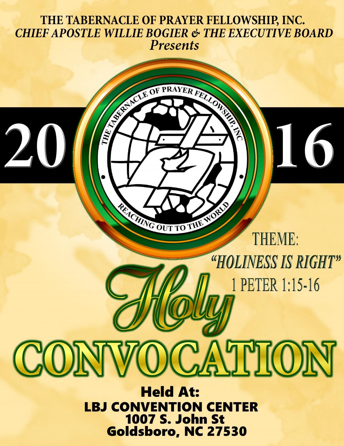 Tabernacle of Prayer Fellowship, Inc. 2016 Holy Convocation by Andrew ...