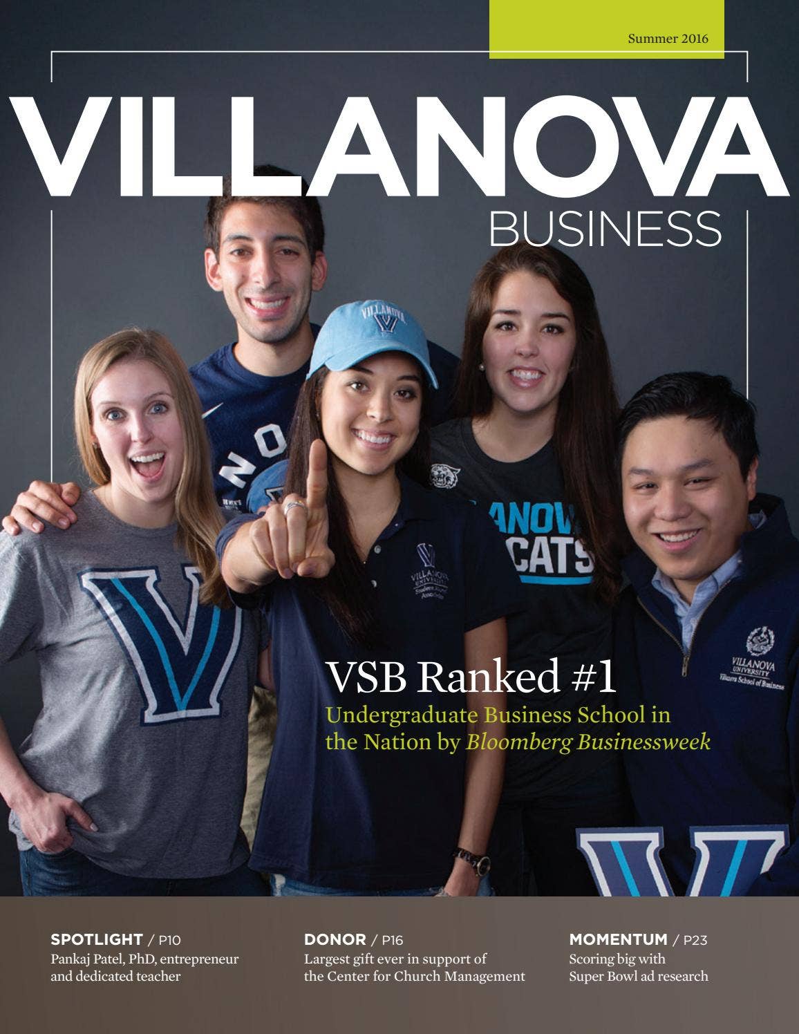 Summer 2016 Villanova Business Magazine by Villanova School of Business ...