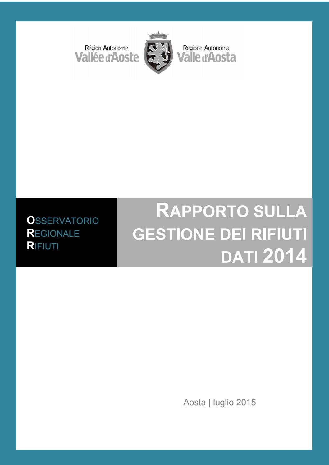 Rapporto Rifiuti dati 2014 - Osservatorio Rifiuti Regione Valle d Aosta ...
