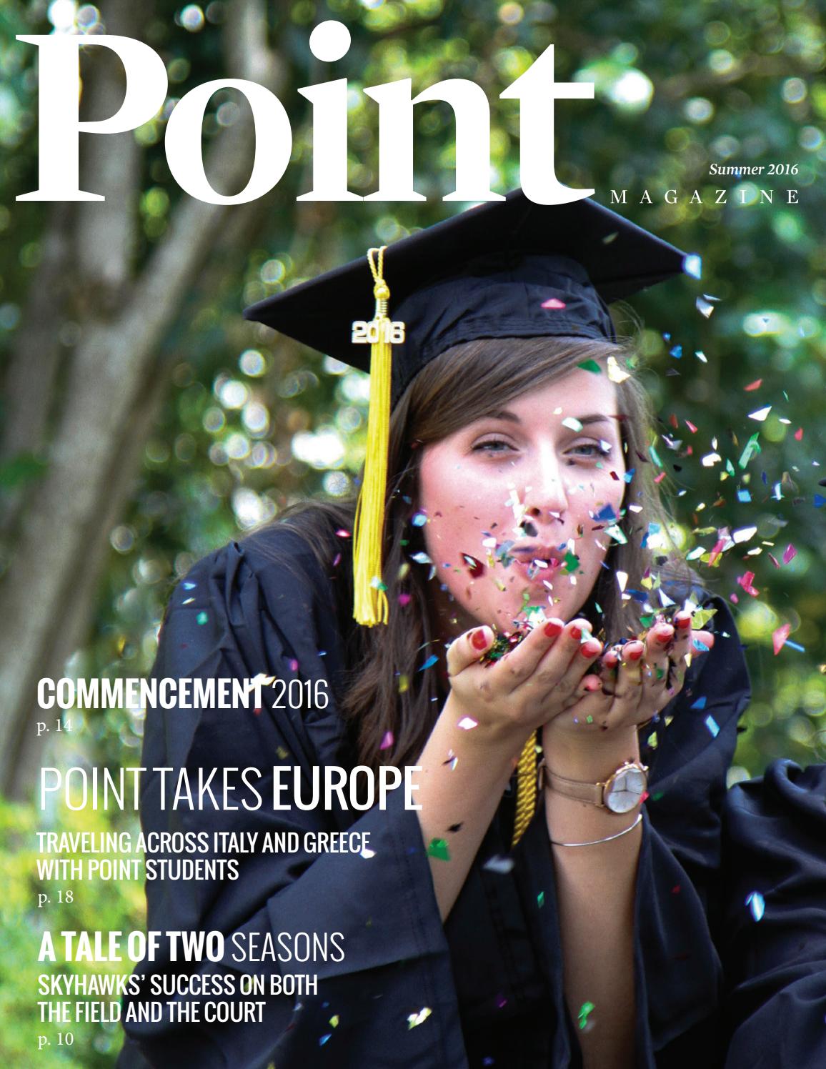 Point Magazine, Summer 2016 by Point University - Issuu