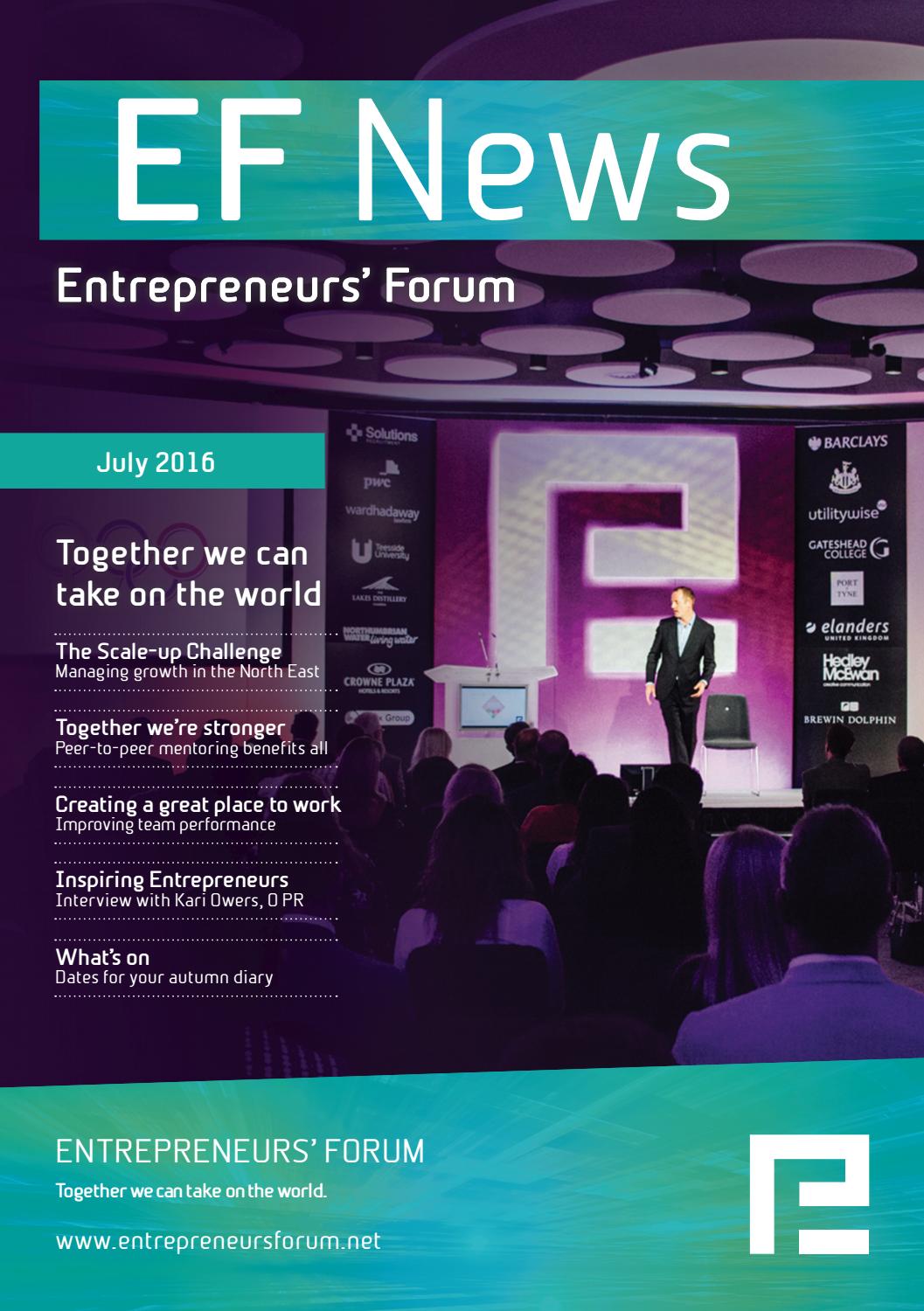 EF News Member Magazine - July 2016 by Entrepreneurs' Forum - Issuu