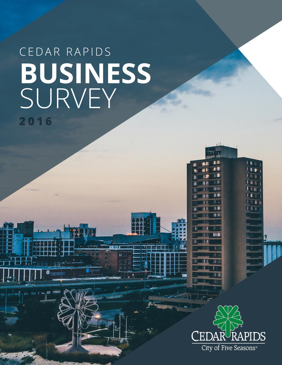 2016 Cedar Rapids Business Survey Report by City of Cedar Rapids - Issuu