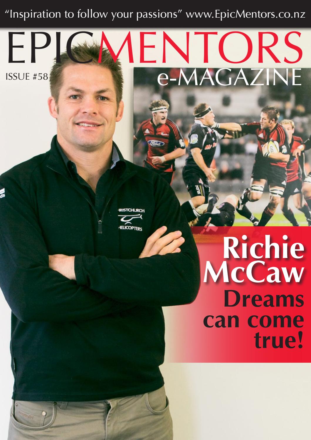 Richie McCaw - Dreams can come true! by Epic Mentors Magazine - Issuu
