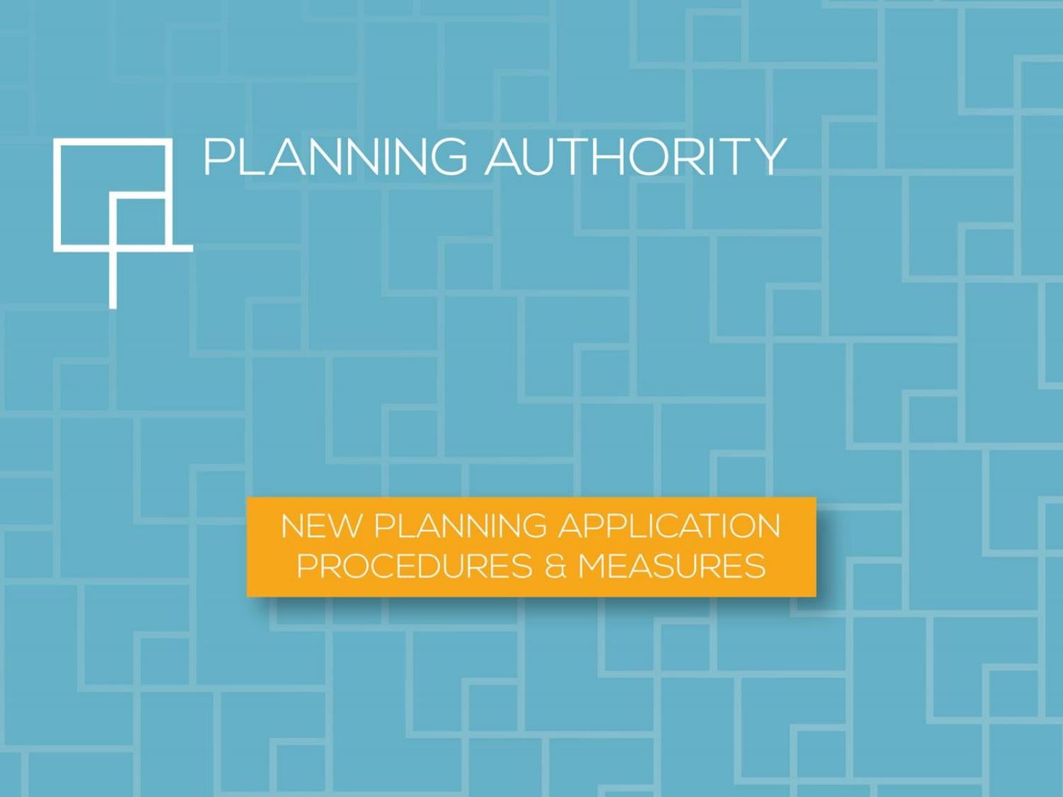 New Planning Procedures and Measures by Planning Authority - Issuu
