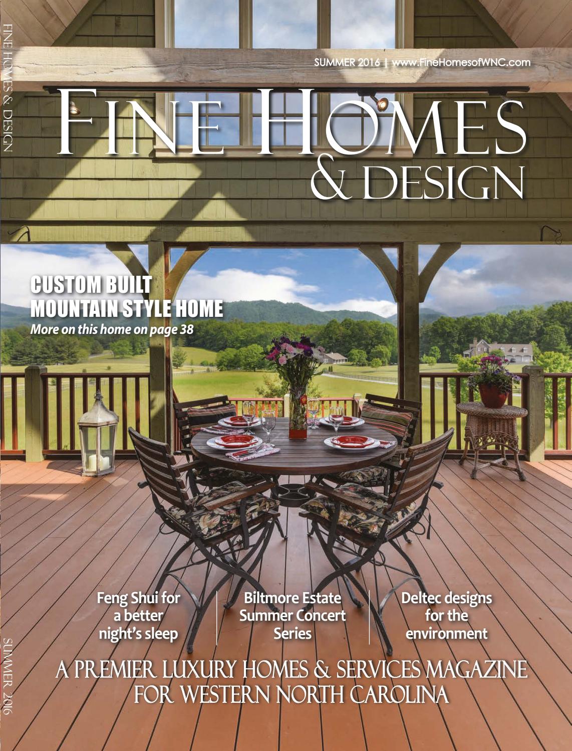 Fine Homes & Design Summer 2016 by WNC Homes & Real Estate - Issuu