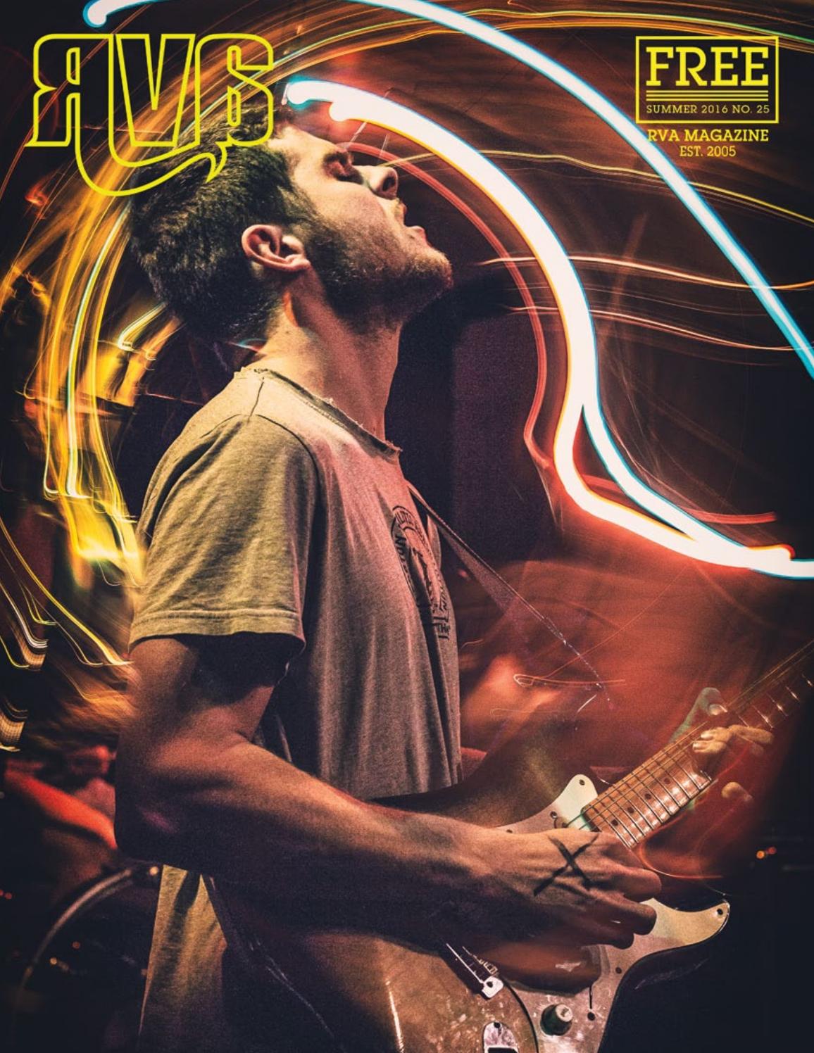 RVA #25 SUMMER 2016 by RVA MAGAZINE - Issuu