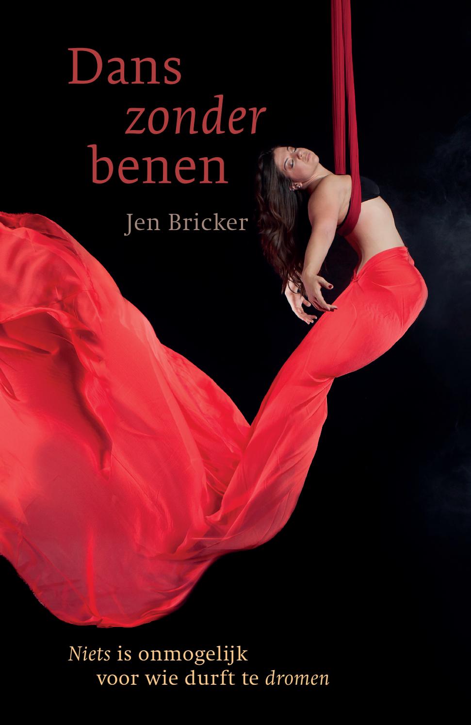 Dans zonder benen - Jen Bricker.9789043526821 by Veen Bosch & Keuning ...