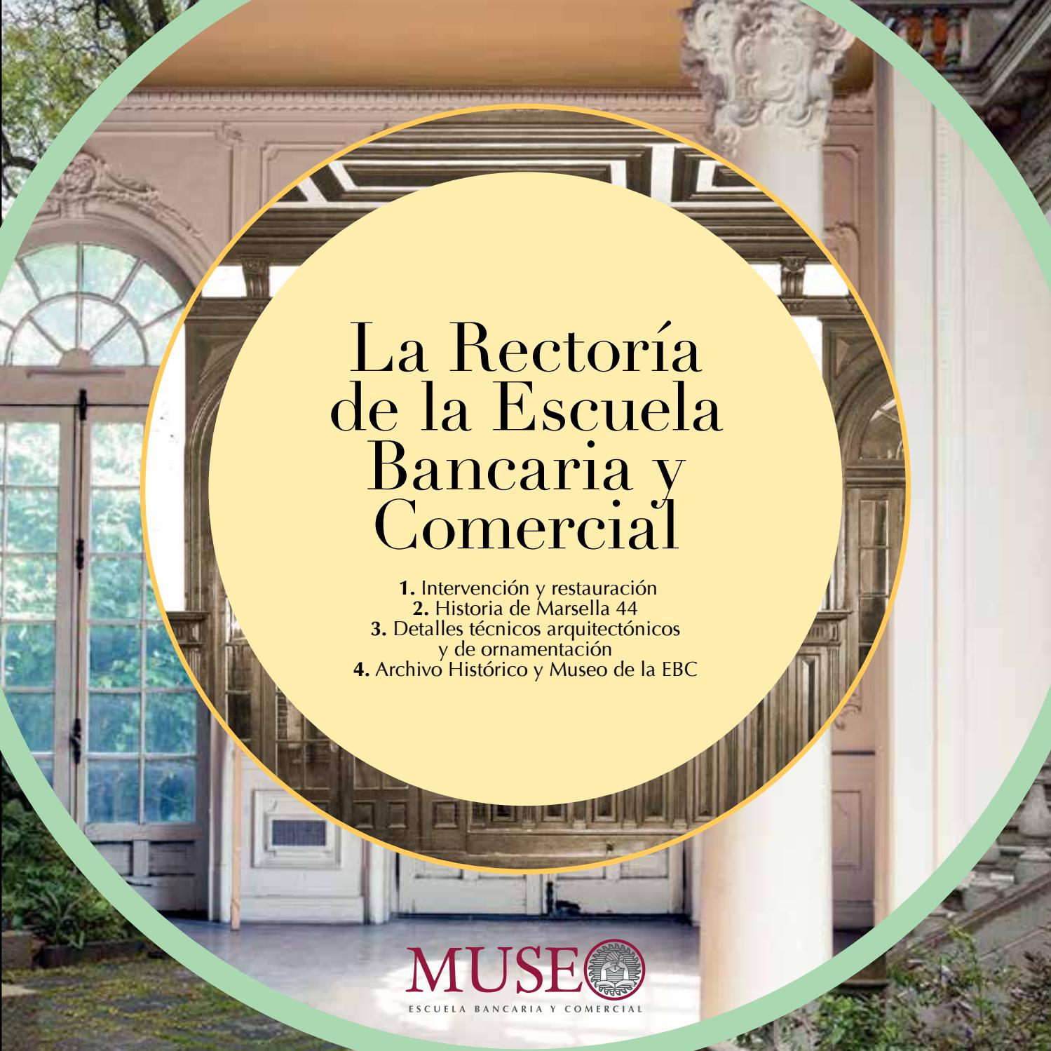 Folleto La Rectoría de la Escuela Bancaria y Comercial by Ex Alumnos ...