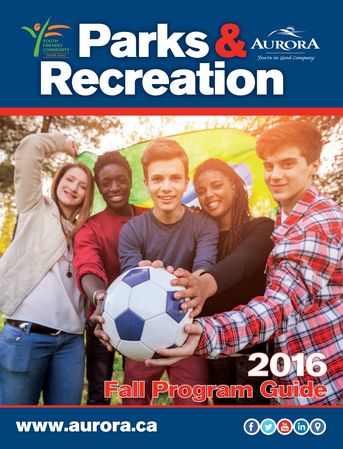 Parks and Recreation Guide Fall 2016 by Town of Aurora - Issuu