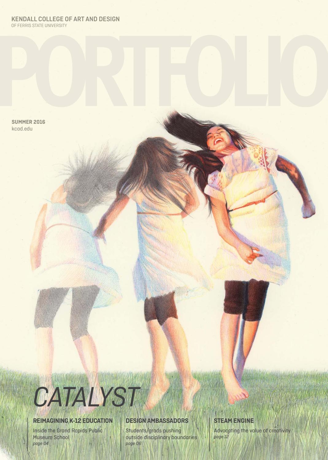 Summer 2016 Portfolio by Kendall College of Art and Design (KCAD) - Issuu