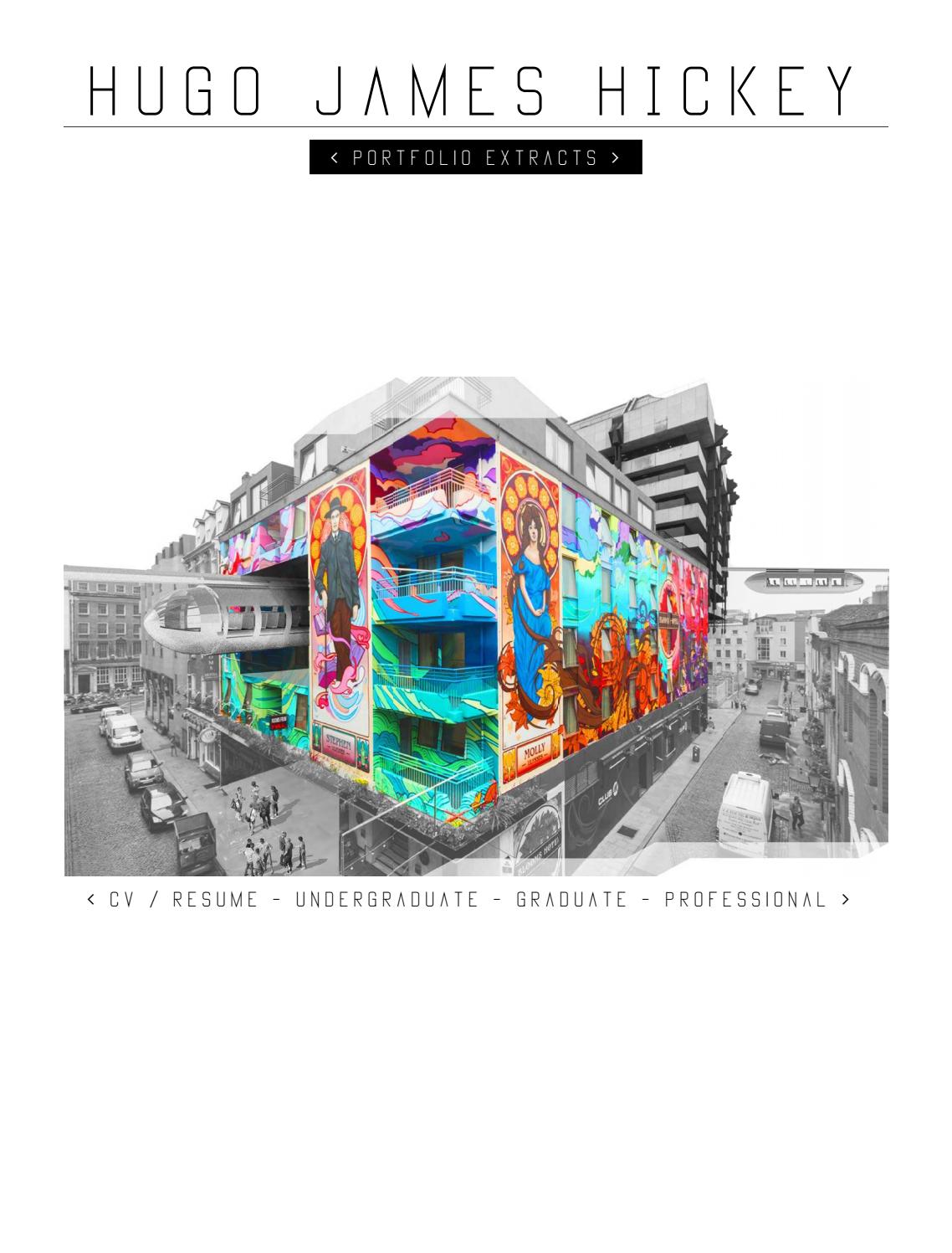 Hugo James Hickey - Portfolio Extracts by Hugo James Hickey - Issuu