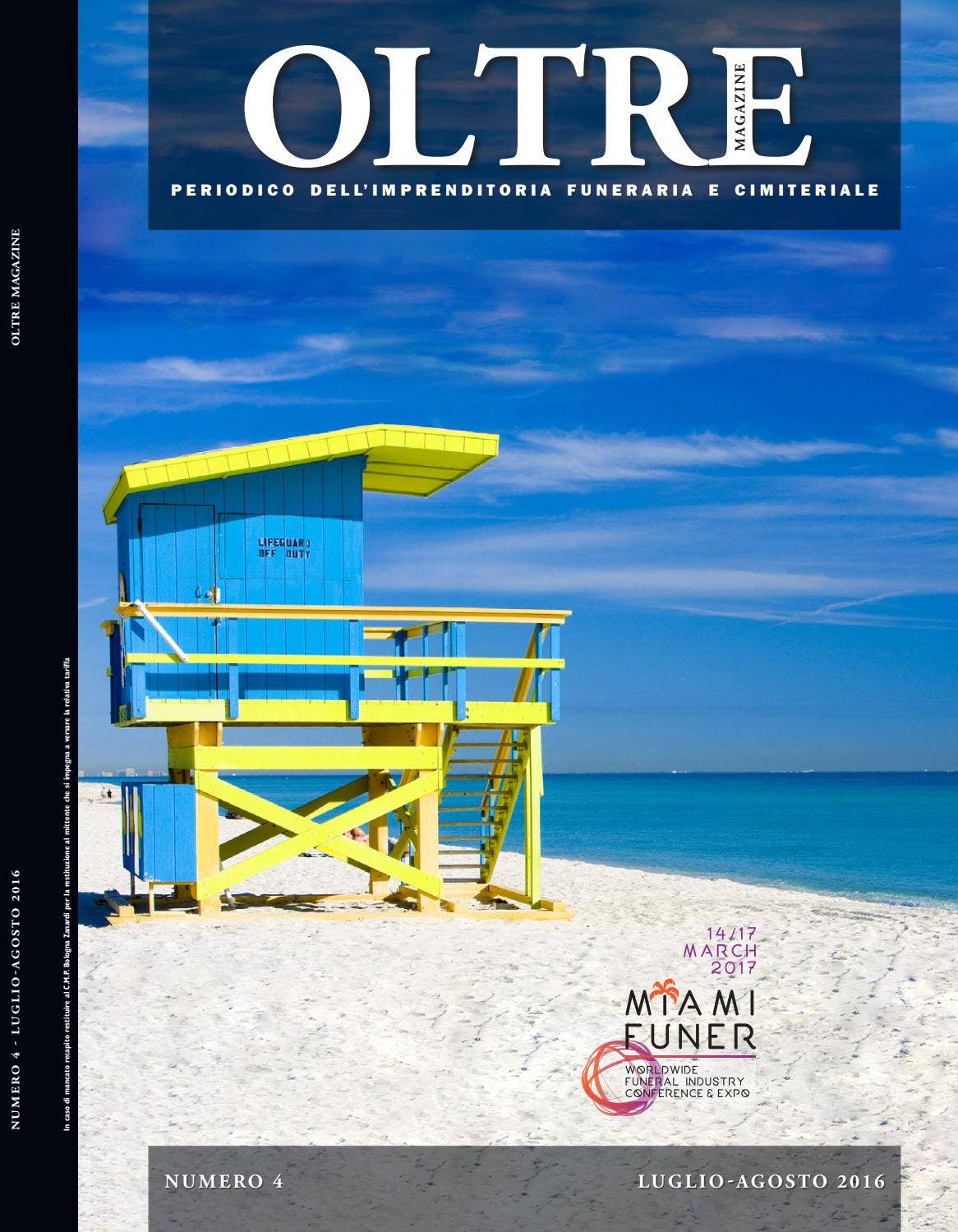 Oltre Magazine n. 4 luglio/agosto 2016 by Oltre Magazine - Issuu