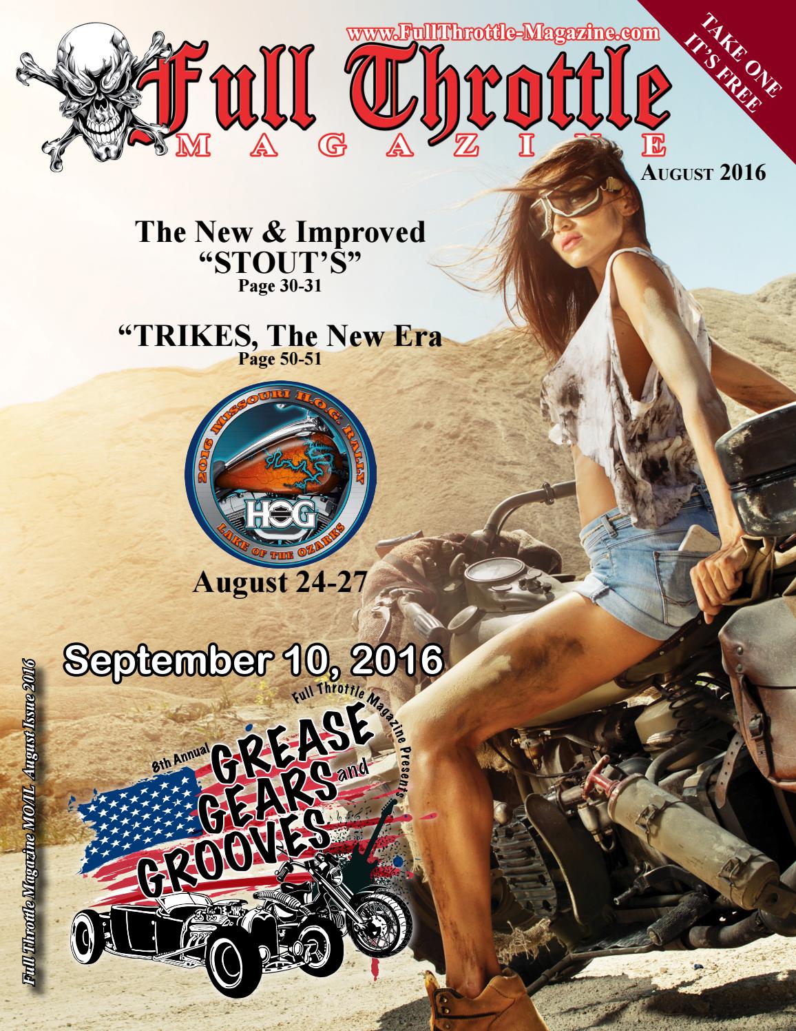 Full Throttle Magazine MO/IL August 2016 by Full Throttle Magazine - Issuu
