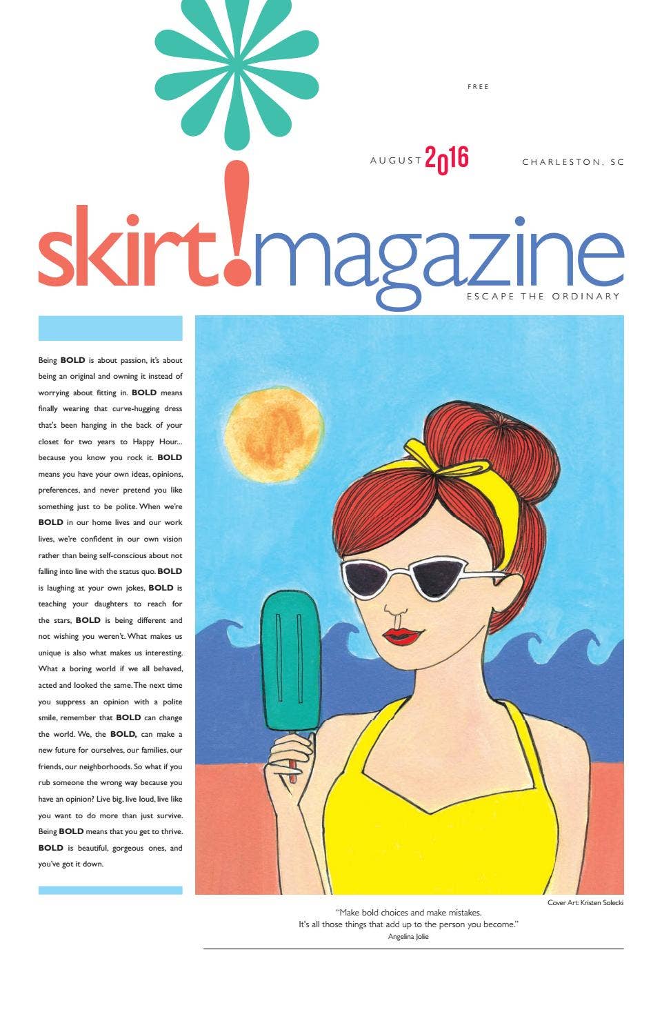 The August 2016 Bold Issue by skirt.com - Issuu