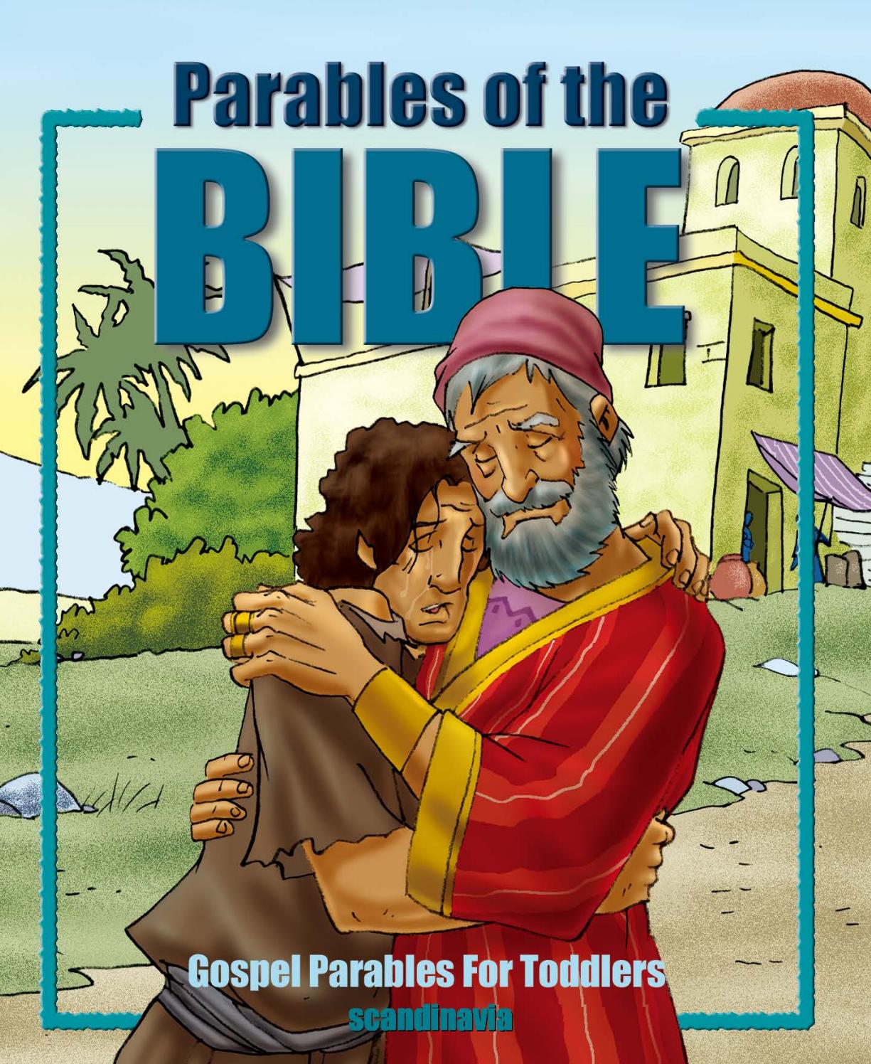 Parables of the Bible by Scandinavia - Issuu
