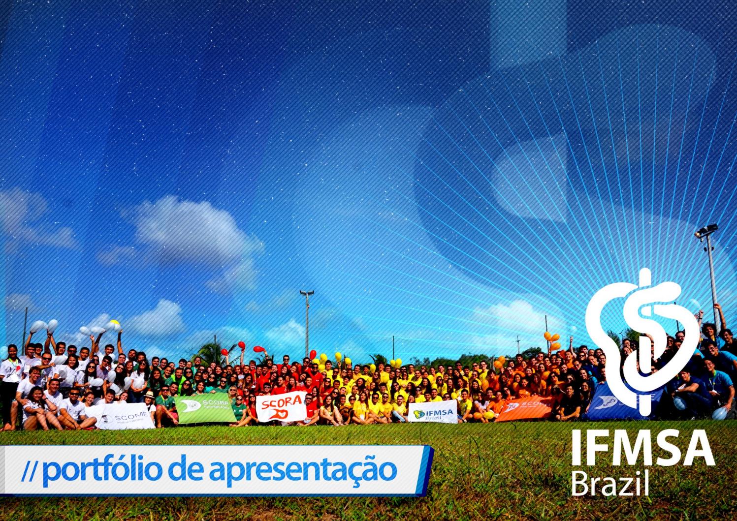 Portfólio de Apresentação - IFMSA Brazil by IFMSA Brazil - Issuu