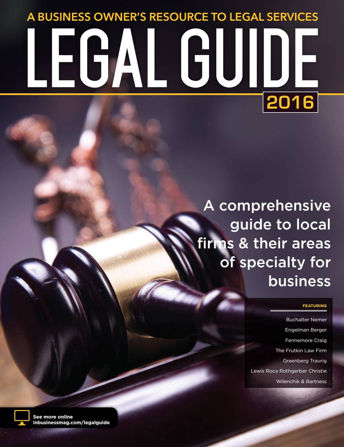 August 2016 edition of In Business Magazine's Legal Guide by InMedia ...