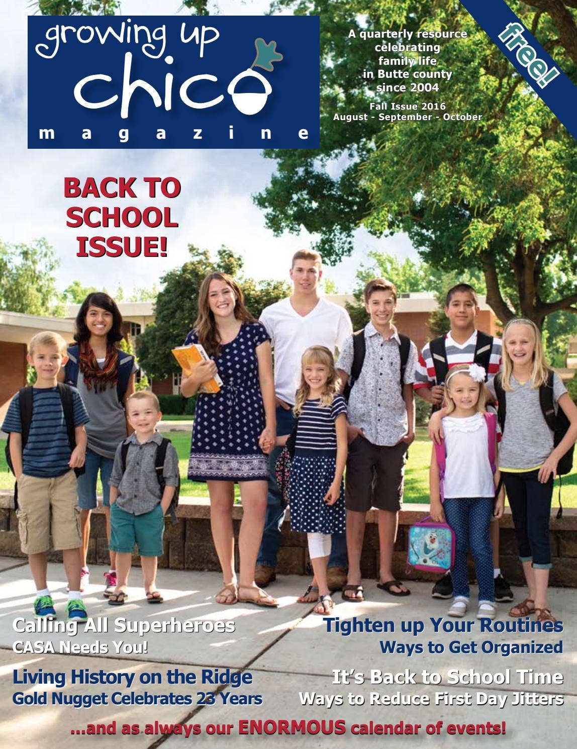 Fall 2016 by Growing Up Chico Magazine - Issuu