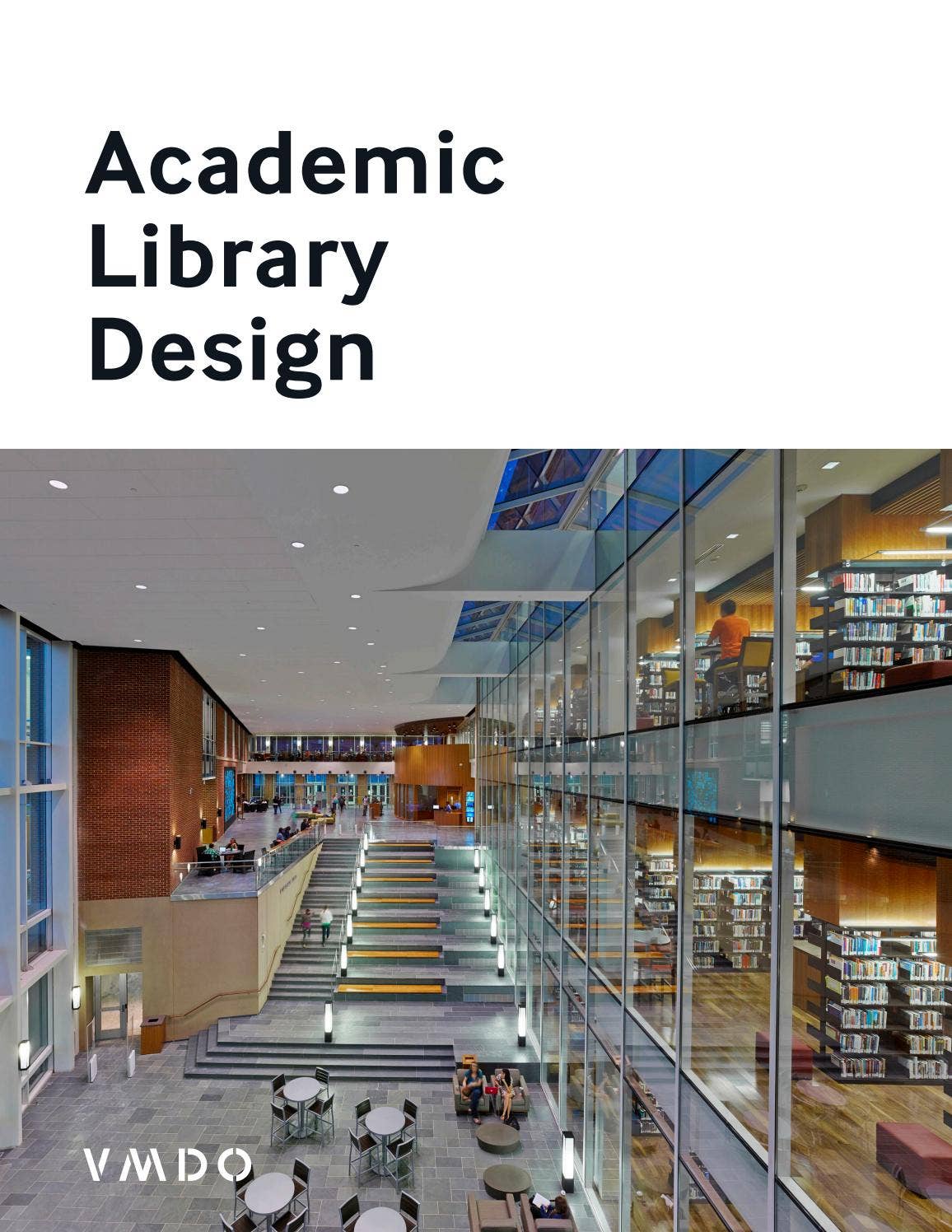 VMDO Academic Library Design by VMDO Architects - Issuu