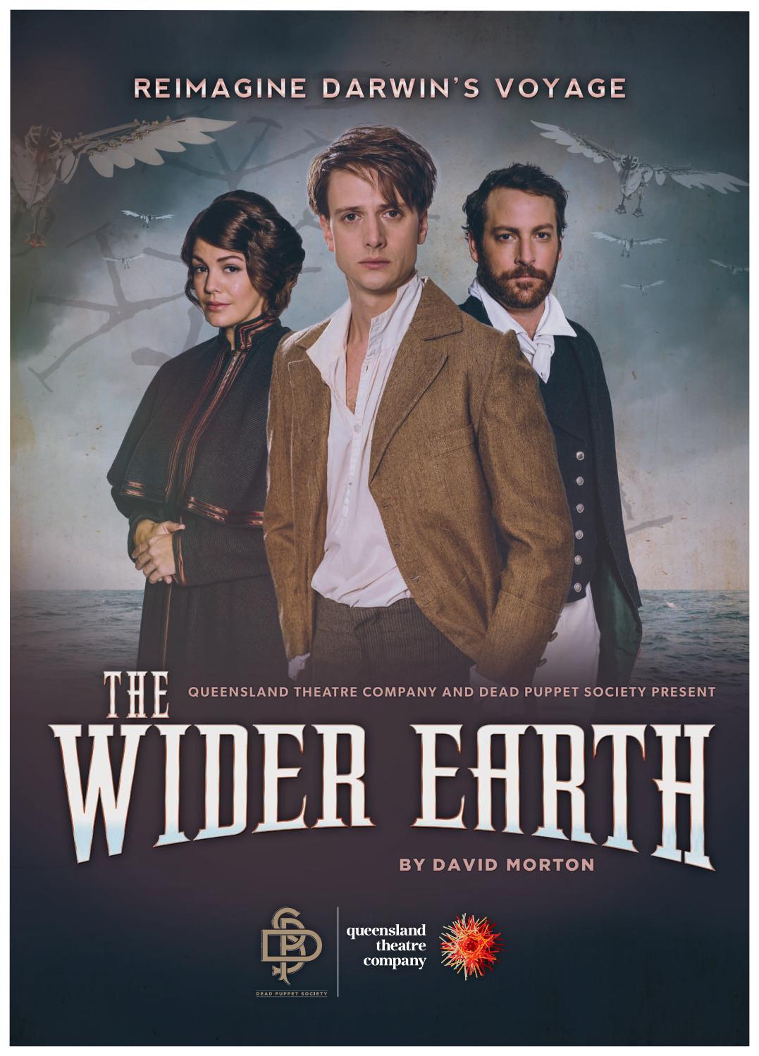 THE WIDER EARTH - Online Program by Queensland Theatre - Issuu