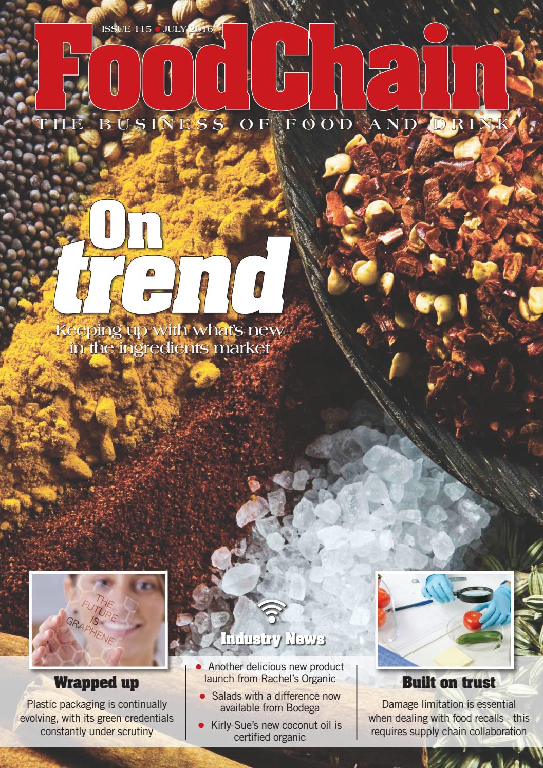 FoodChain Issue 115 July 2016 by Finelight Media Group - Issuu