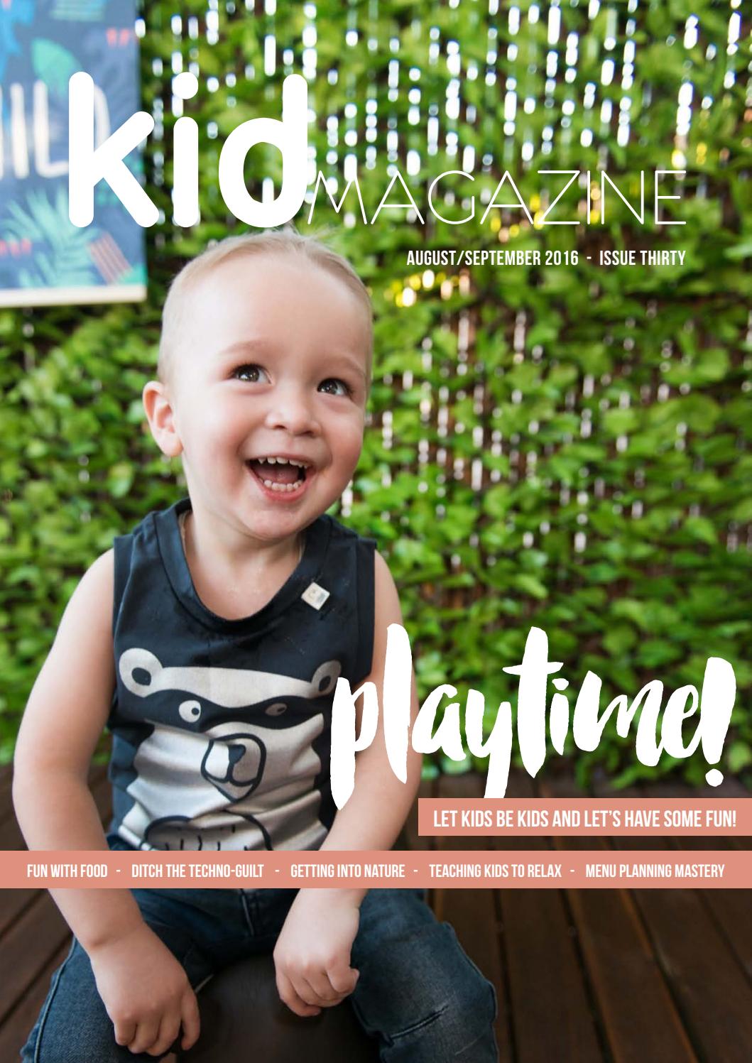 Kid Magazine Issue Thirty by Kid Magazine - Issuu
