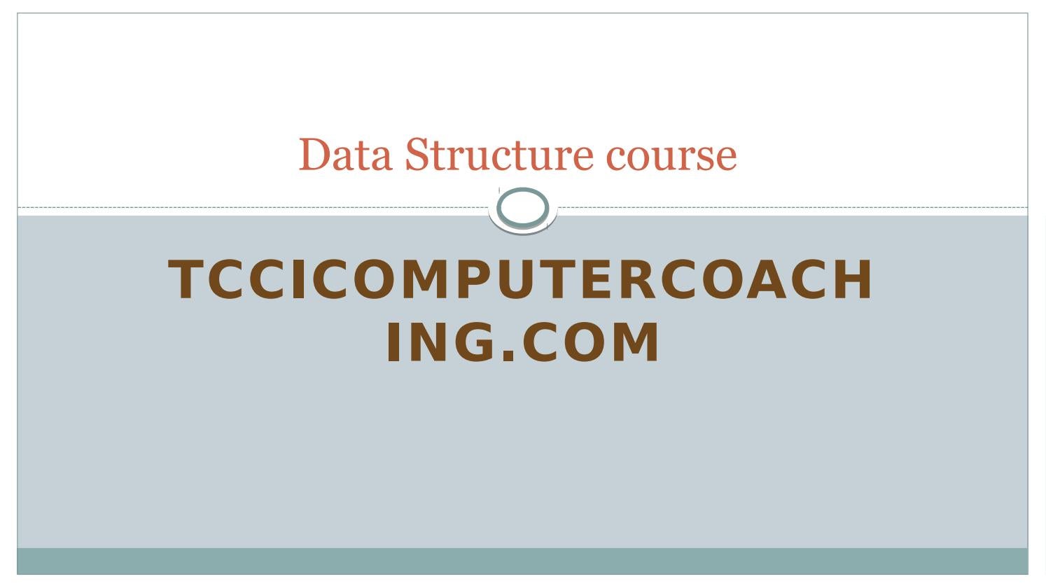Data structure course computer coaching by Rosario Riley - Issuu