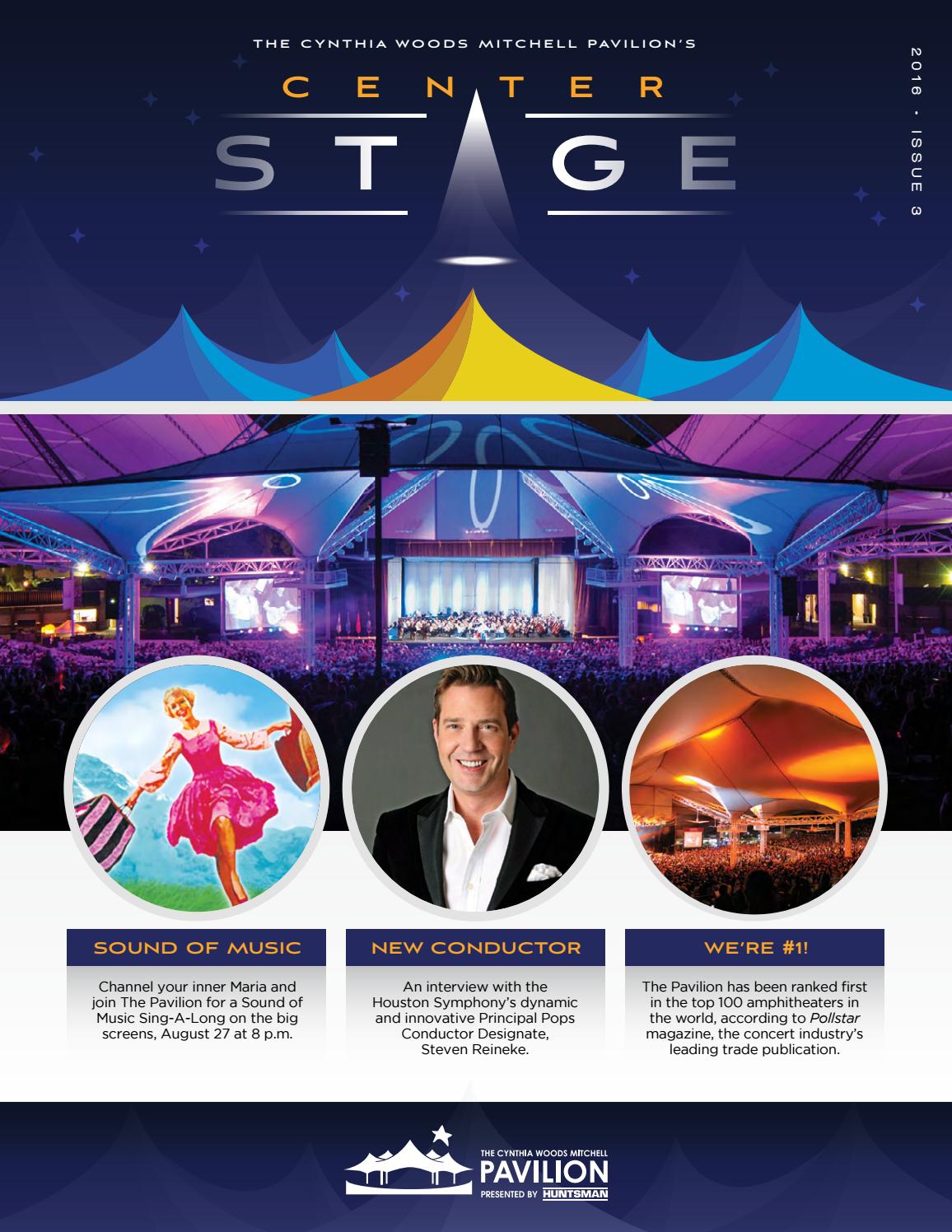 CenterStage 2016 - Issue 3 by The Cynthia Woods Mitchell Pavilion - Issuu