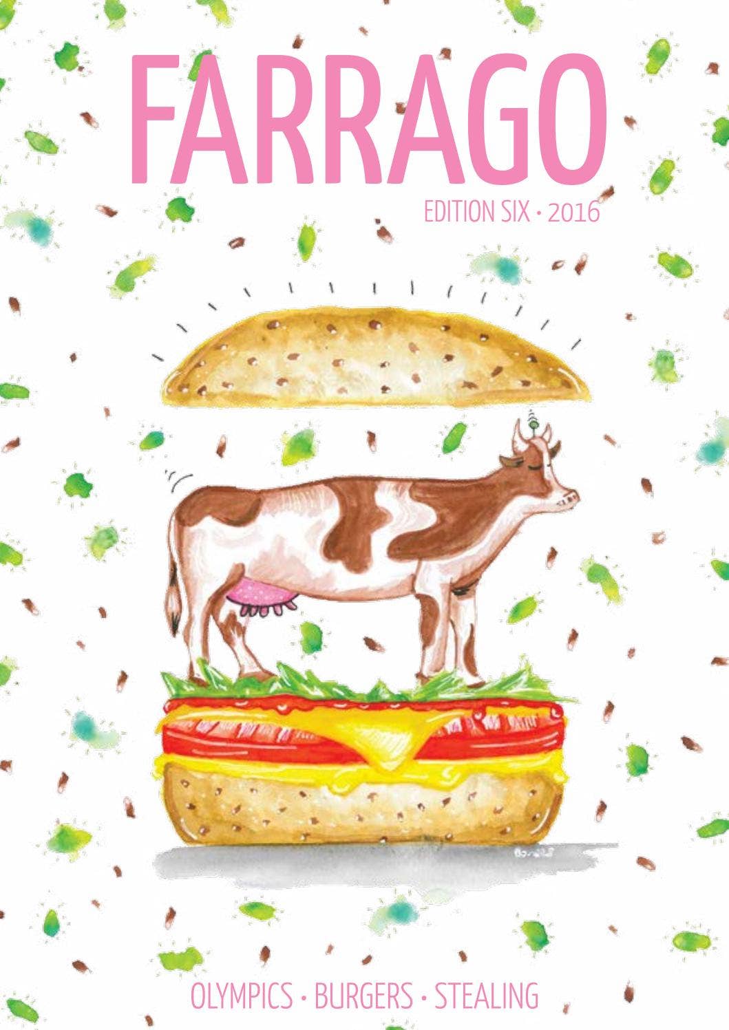 2016 Edition 6 by Farrago Magazine - Issuu