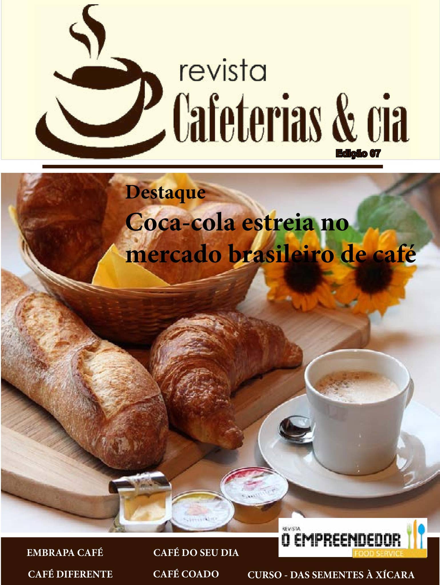REVISTA CAFETERIA & CIA ED 07 by Max Foods Comunicação Empresarial e ...