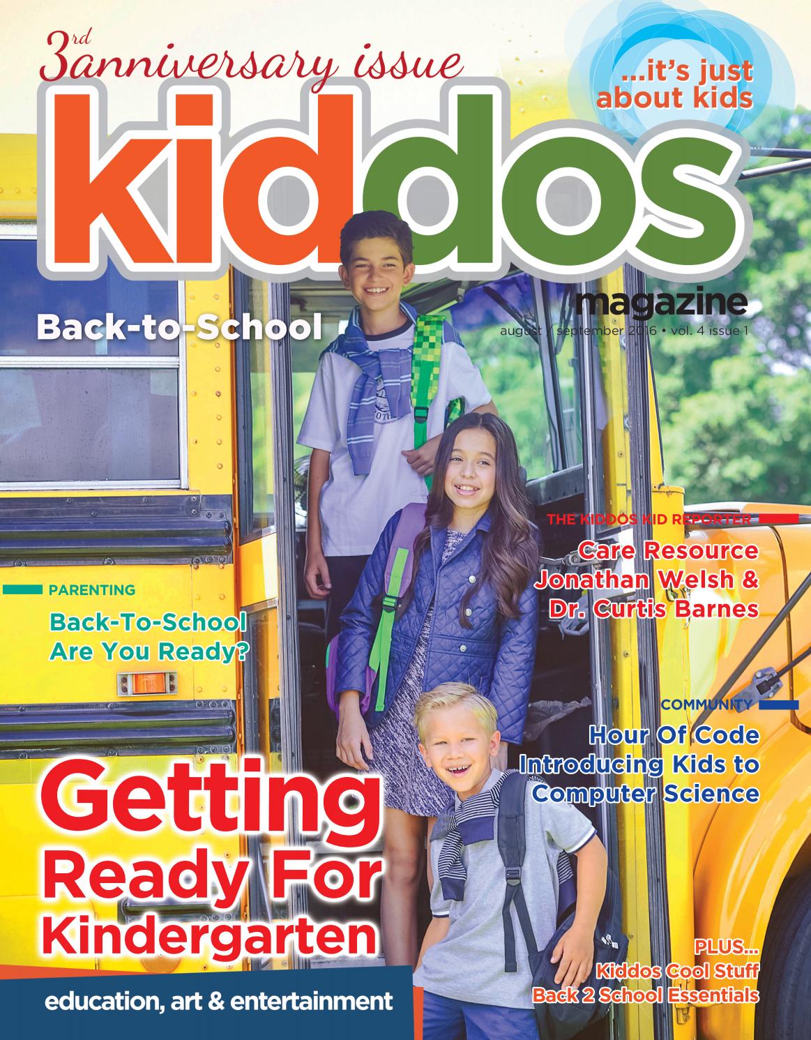 Kiddos Vol. 4 Issue 1 - Back-to-School by Kiddos Magazine - It's just ...