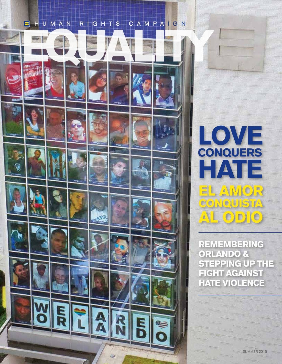 Equality Magazine Summer 2016 by Human Rights Campaign - Issuu