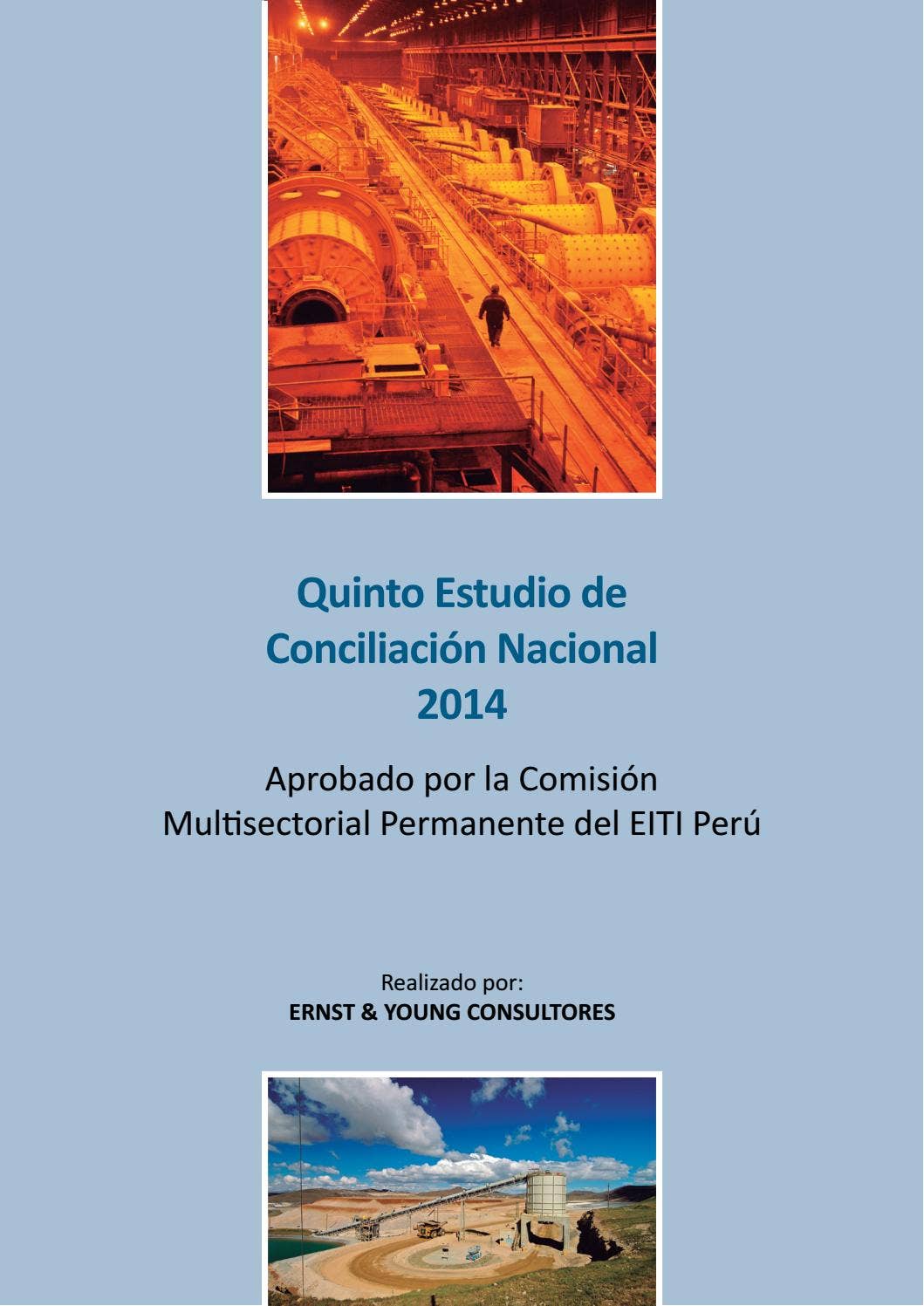 Quinto estudio de Conciliación - EITI Perú by Sociedad Nacional de ...