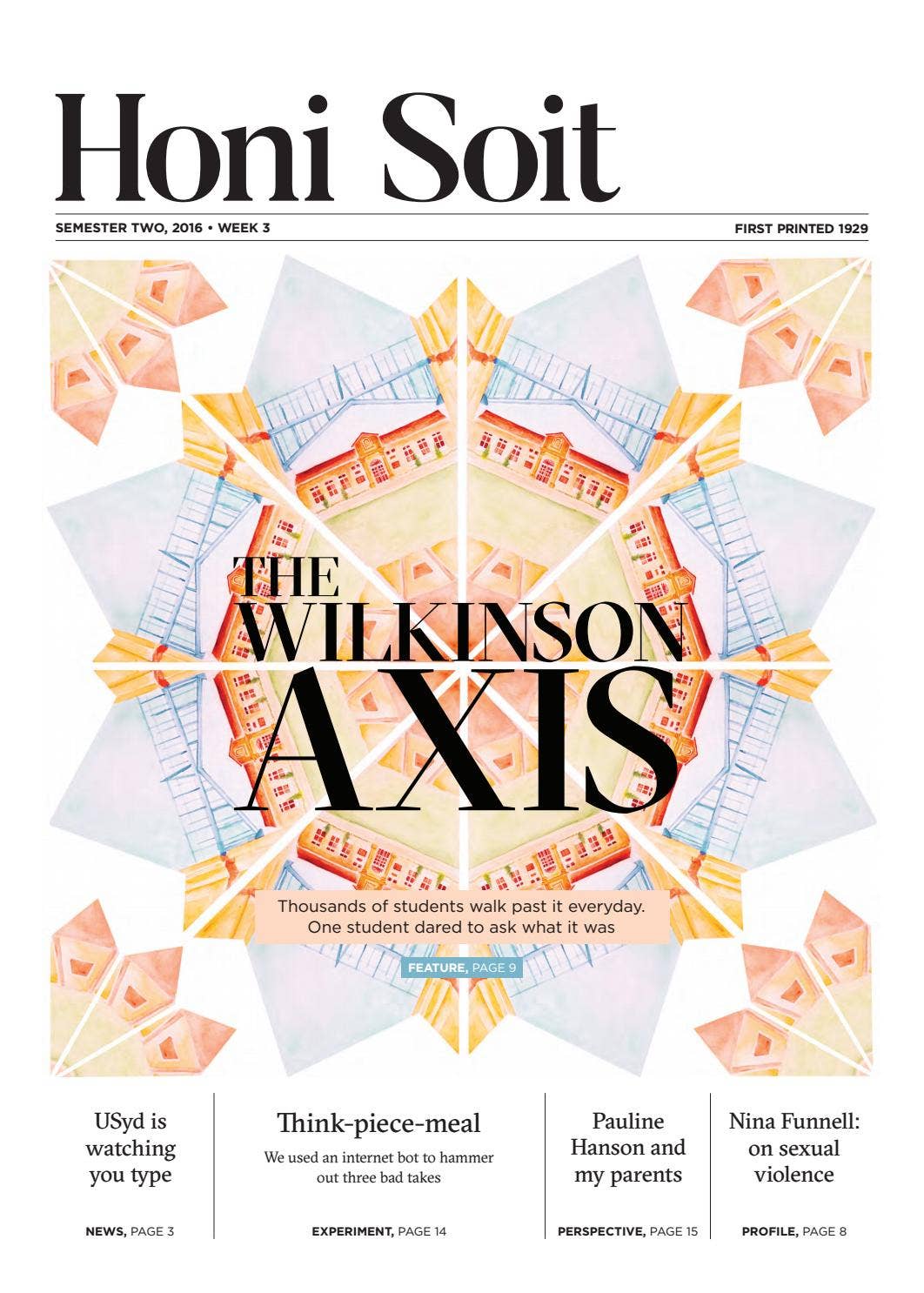 Honi Soit: Week 3, Semester 2, 2016 by SRC USyd Publications - Issuu