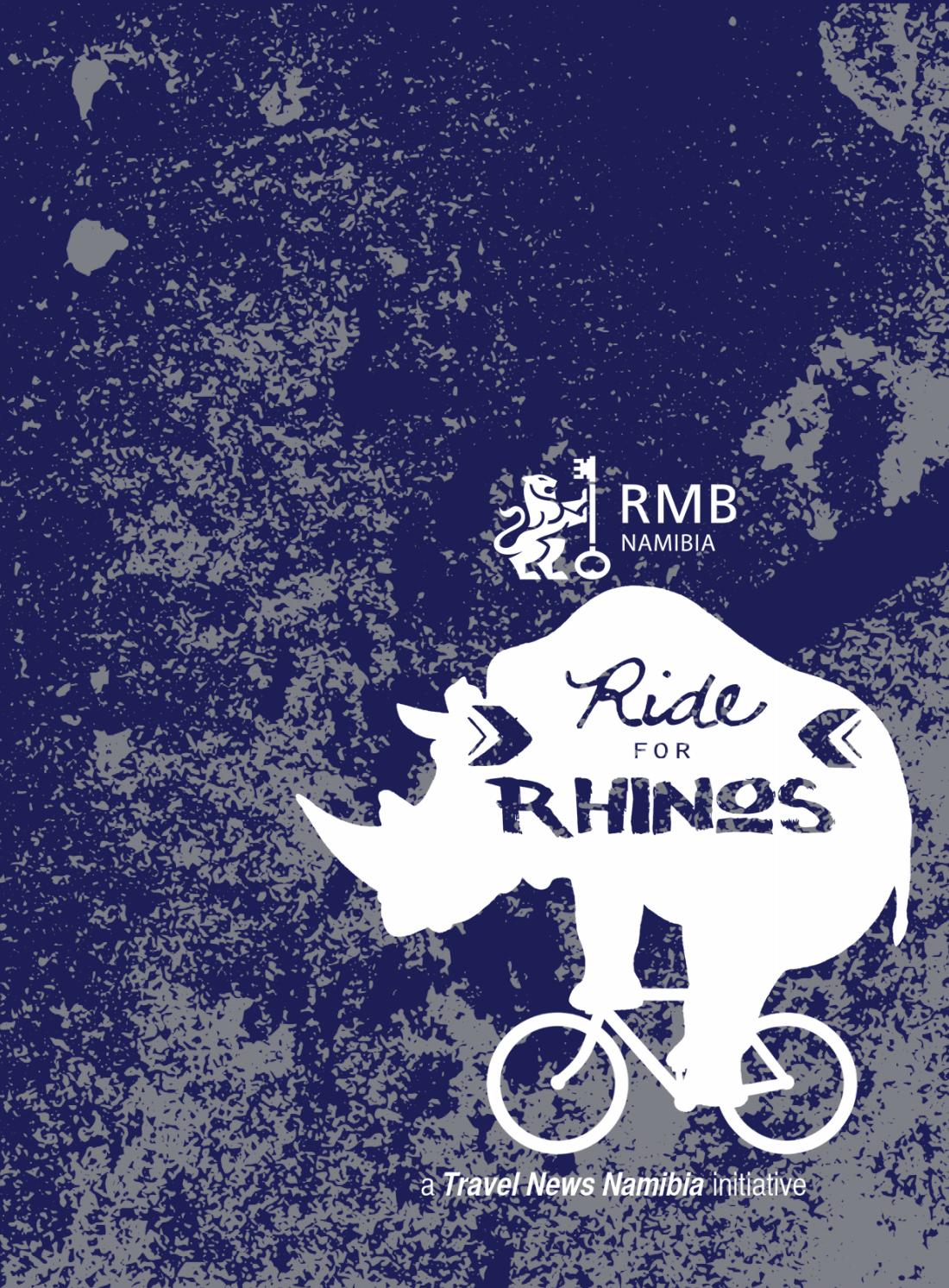 RMB Namibia Ride for Rhinos by Venture Media - Issuu