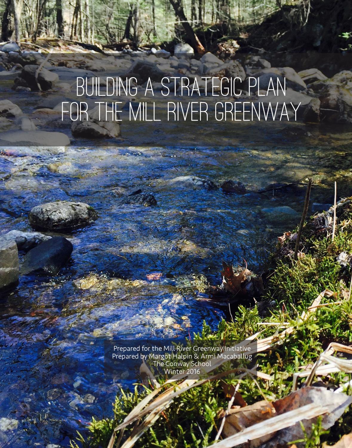 Building a Strategic Plan for the Mill River Greenway by armmac - Issuu