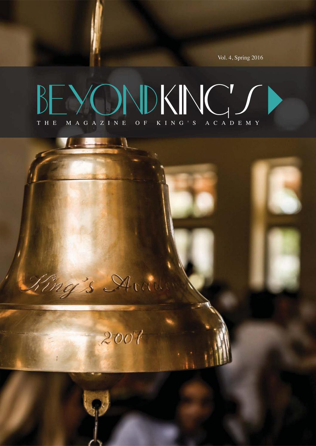 Beyond King's (Vol. IV, No. I, Spring 2016) by King's Academy - Issuu