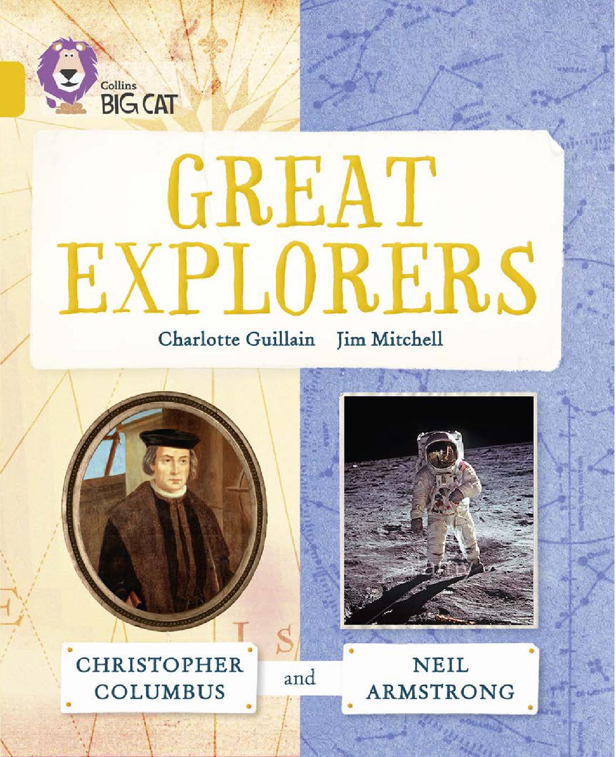 Great Explorers: Christopher Columbus and Neil Armstrong by Collins - Issuu