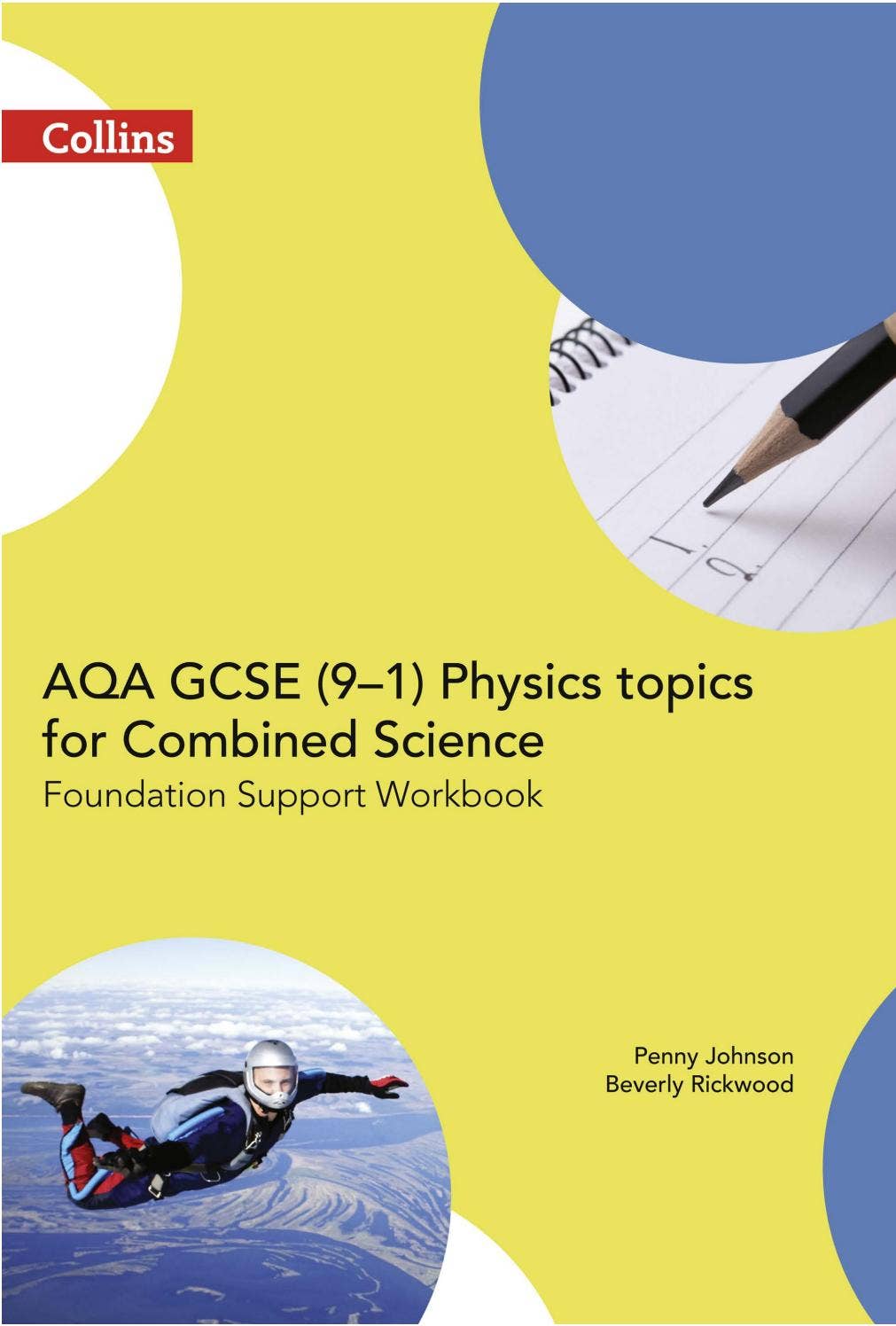 AQA GCSE Physics for Combined Science – Foundation Support Workbook by ...