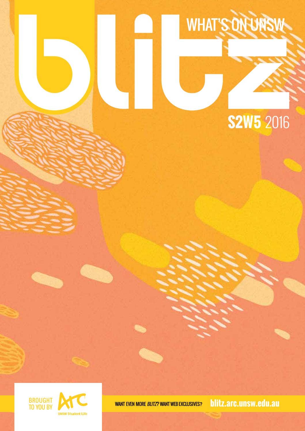UNSW Blitz Magazine 2016: Issue 10 (S2W5) by Arc @ UNSW - Issuu